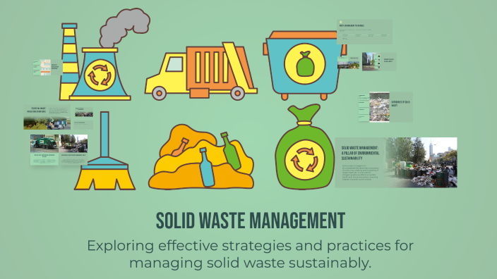 Solid Waste Management by Marjorie Lim on Prezi