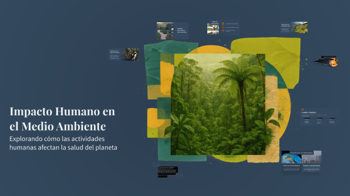 Impacto Humano en el Medio Ambiente by Arturo Alexander Davila Morales ...
