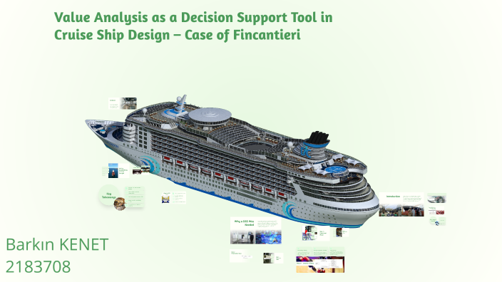 Value Analysis as a Decision Support Tool in Cruise Ship Design – Case ...