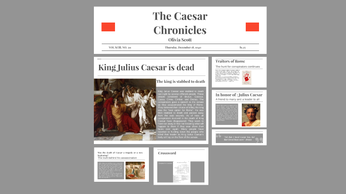 Julius Caesar Modern Newspaper by Olivia Scott on Prezi