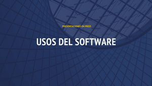USOS DEL SOFTWARE by julia nambo on Prezi Design