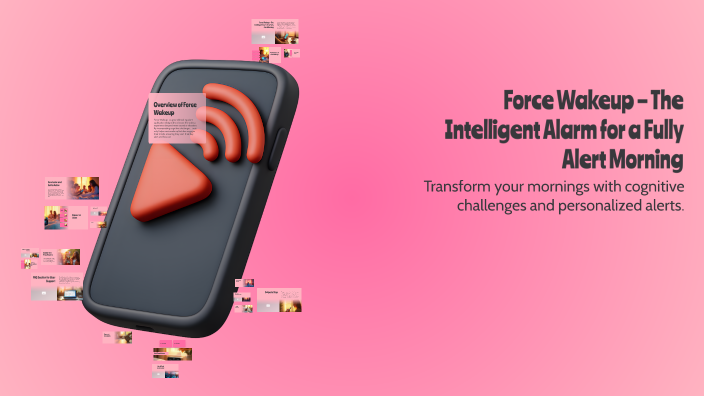 Force Wakeup – The Intelligent Alarm for a Fully Alert Morning by Iqra ...