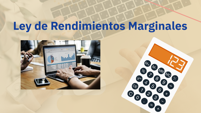 Ley de Rendimientos Marginales by MONICA NUÑEZ HERRERA on Prezi