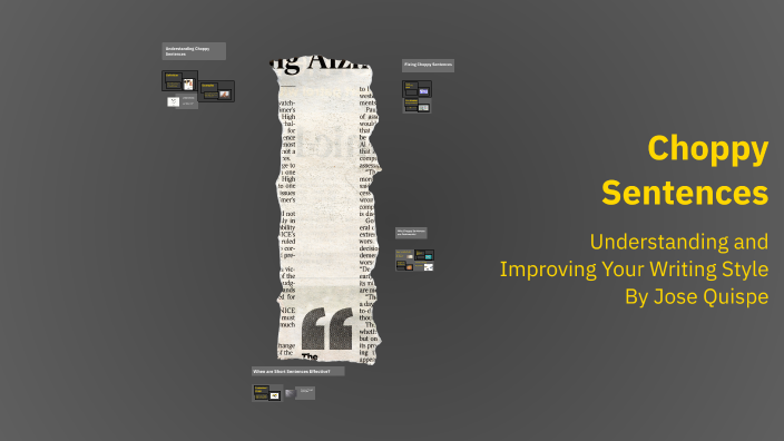 Choppy Sentences by jose quispe on Prezi