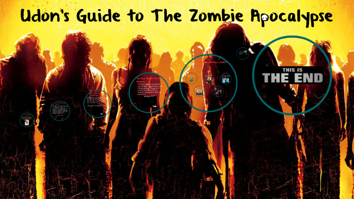 Udon's Guide to The Zombie Apocalypse by Arden McNeilly on Prezi