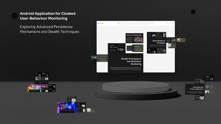 Android Application for Cloaked User-Behaviour Monitoring by Nt Tn on Prezi