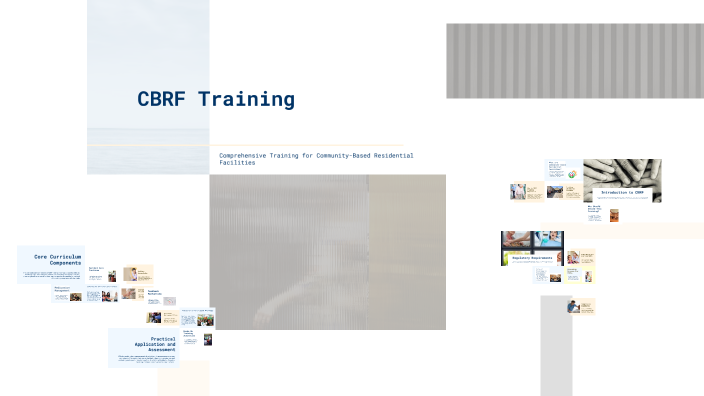 CBRF Training by Jane Zaretzke on Prezi
