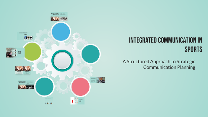 Integrated Communication in Sports by Ibrahim Rabaia on Prezi