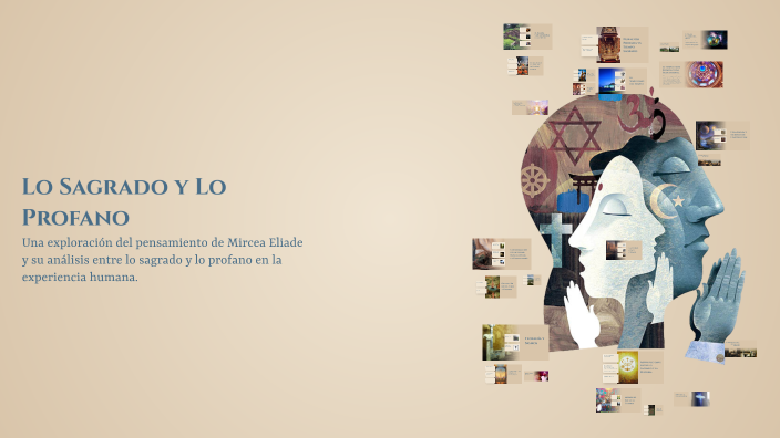 Lo Sagrado y Lo Profano by Azul Torres on Prezi