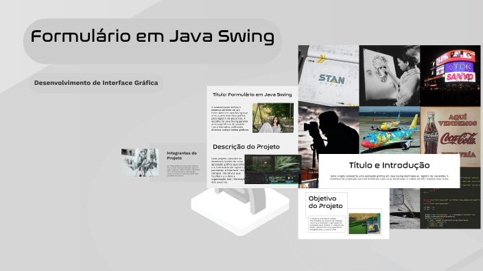 Formulário em Java Swing by Michel Vignoli on Prezi