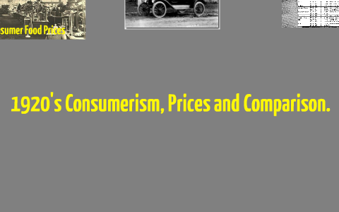 1920's Consumerism by Ryan Olson on Prezi