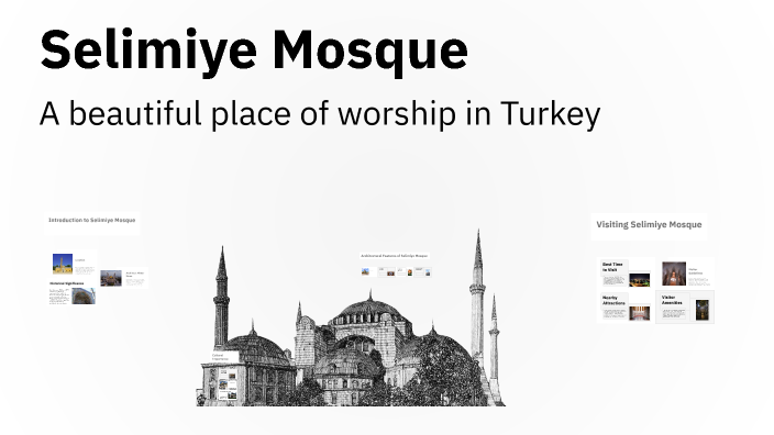 Selimiye Mosque by Yusuf Abdullah Bilir on Prezi