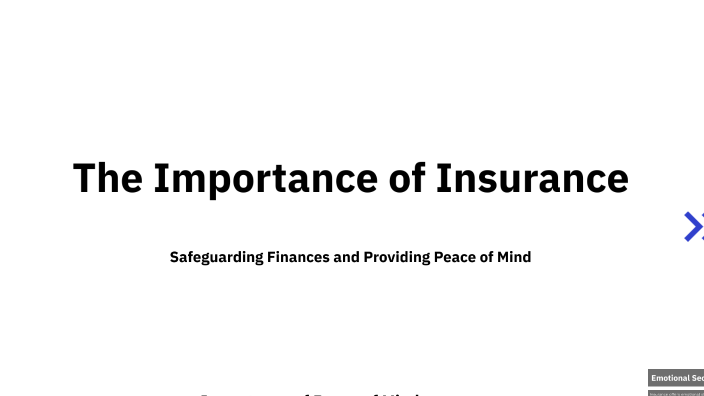 The Importance of Insurance by kainat ismail on Prezi