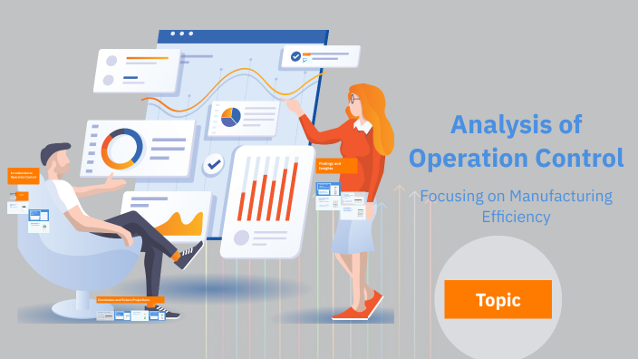 Analysis of Operation Control by salmaaa muñoz on Prezi