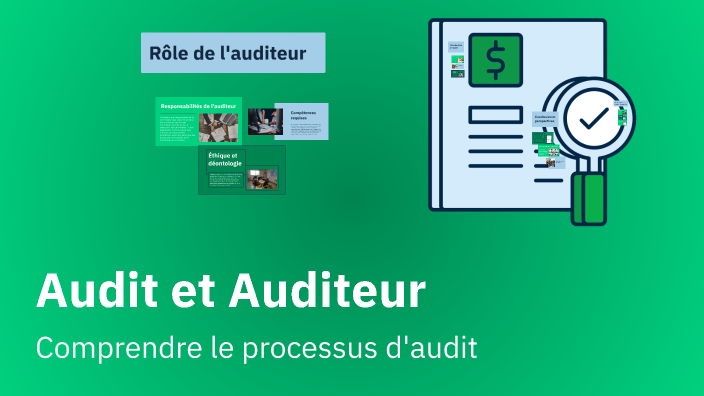 Audit et Auditeur by Fã Tma on Prezi