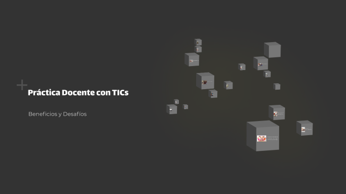 Práctica Docente con TICs by yisel recalde on Prezi