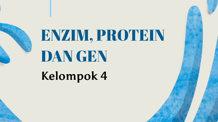 ENZIM PROTEIN DAN GEN by Muhammad Aidil Adha on Prezi