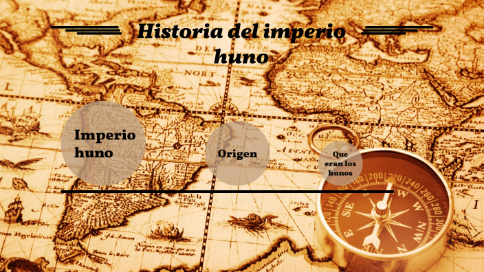 Historia del imperio huno by Diego Alfredo Mejia Flores on Prezi