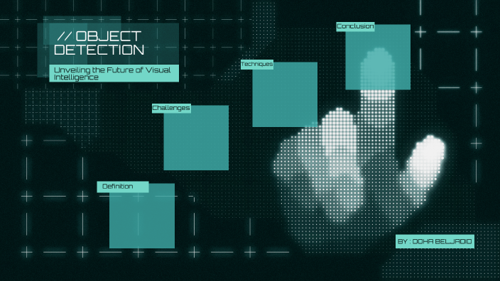 Object Detection by doha beljadid on Prezi
