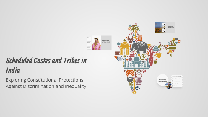 Scheduled Castes and Tribes in India by Archita on Prezi