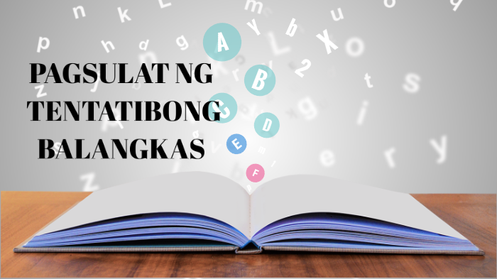 PAGSULAT NG TENTATIBONG BALANGKAS by alfre jane alinsonorin on Prezi