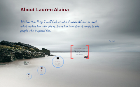 About Lauren Alaina by Shona Harding on Prezi