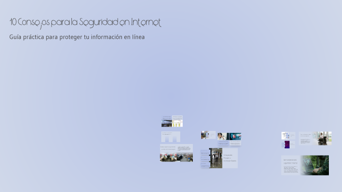 10 Consejos para la Seguridad en Internet by asdasda asdasda on Prezi