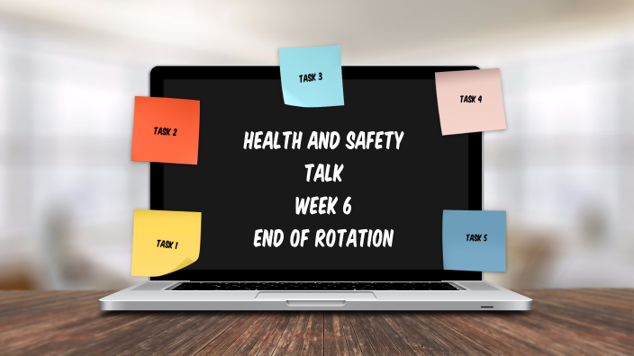 Health and Safety Talk Week 6 End of Rotation by Makesha Gomes on Prezi