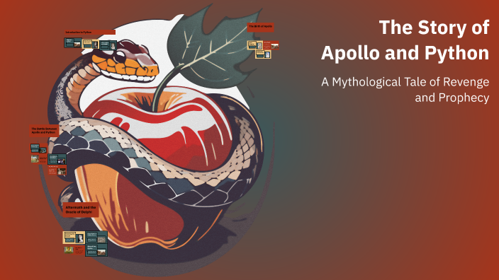 The Story of Apollo and Python by Julie Bernadette Villones on Prezi