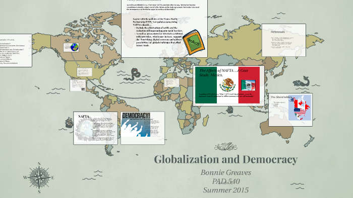 The Affects Of Globalization On Democracy By Bonnie Greaves