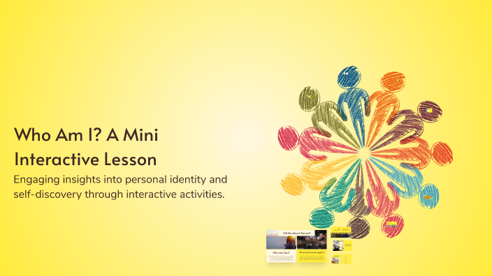 Who Am I? A Mini Interactive Lesson by Dale Bennett on Prezi