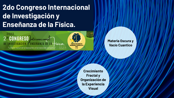 2do Congreso Internacional de Investigación y Enseñanza de la Física ...