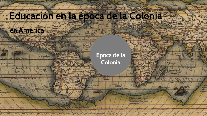 Educación Colonial by Patricia Olalde Martínez on Prezi
