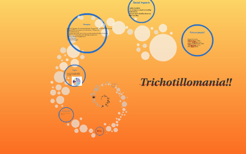 Trichotillomania!! by Alexandra Aguayo on Prezi