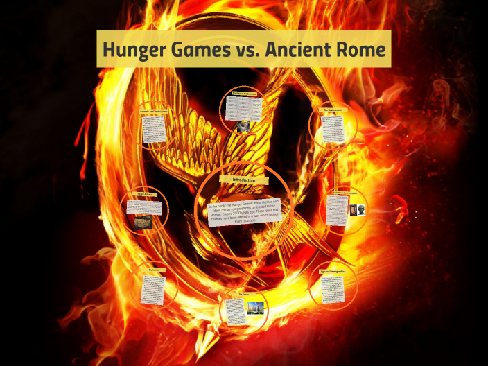 Hunger Games vs. Ancient Rome by Cory Maatz on Prezi