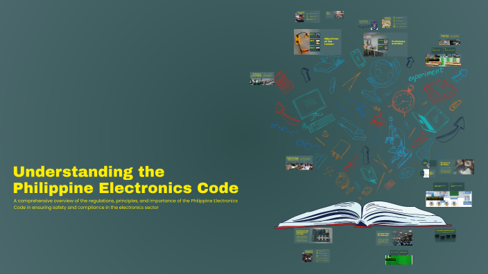 Understanding the Philippine Electronics Code by Analuna lagrimas on Prezi