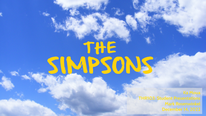 The Simpsons by Ka Moua on Prezi