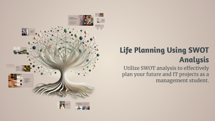 Life Planning Using SWOT Analysis by Saidjon Olimov on Prezi