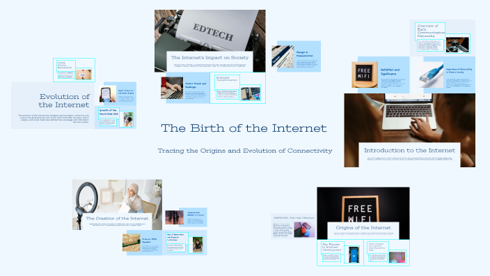 The Birth of the Internet by Barbara Jean Thompson on Prezi
