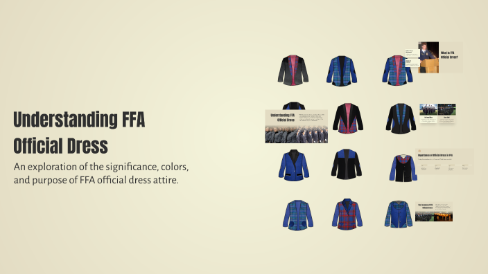 Understanding FFA Official Dress by rebecca crowder on Prezi