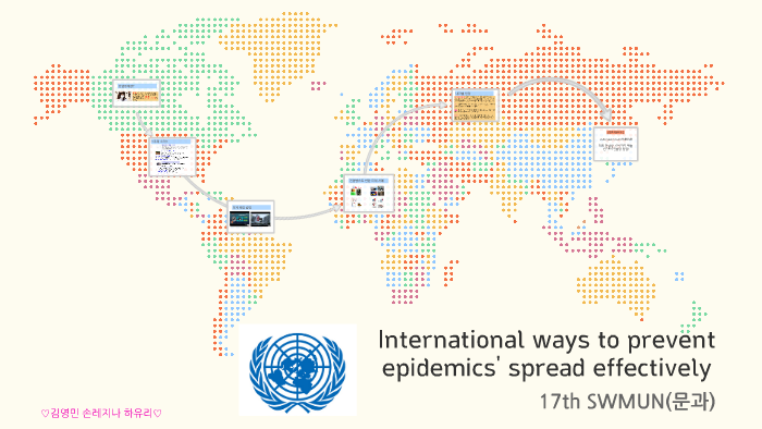 International ways to prevent epidemics' spread effectively by 손 레지나
