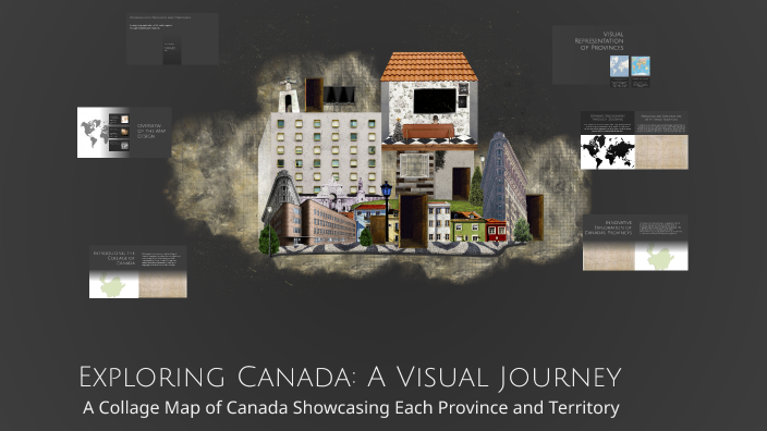 Exploring Canada: A Visual Journey by Gina Lin on Prezi