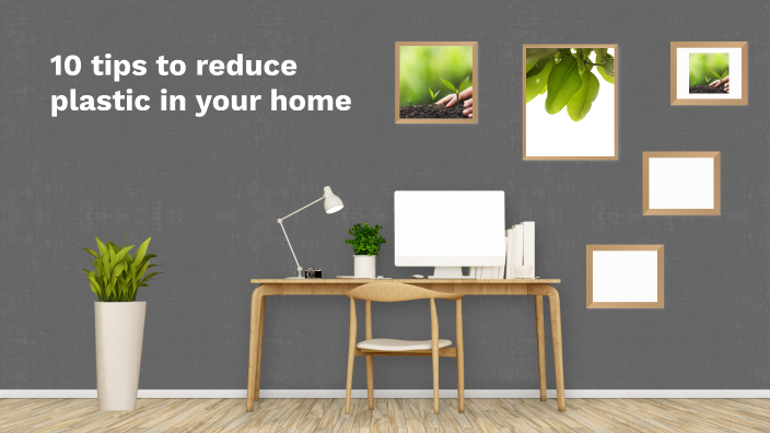 10 tips to reduce plastic in your home by Enora Meleuc