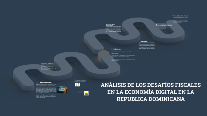 Desafíos Fiscales by Fior Martínez on Prezi