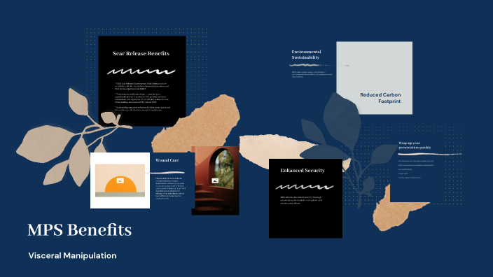 MPS Benefits by Leigh Songer on Prezi