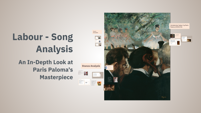 Labour - Song Analysis by Dylan Minguel on Prezi