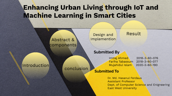 Enhancing Urban Living through IoT and Machine Learning in Smart Cities ...