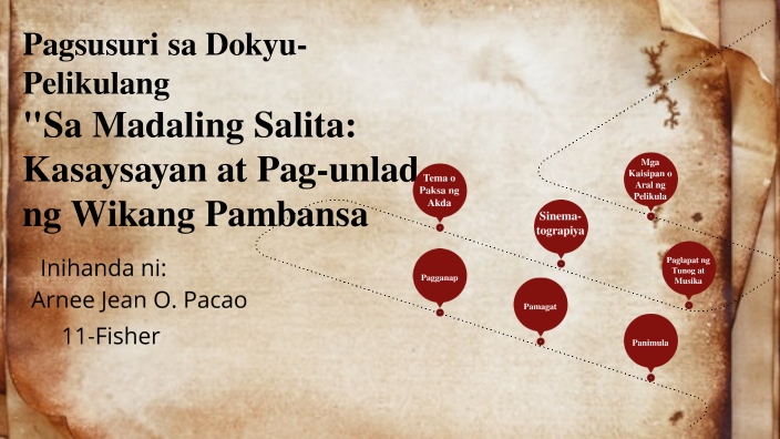 Pagsusuri sa Dokyu-Pelikula by Arnee Jean Pacao on Prezi