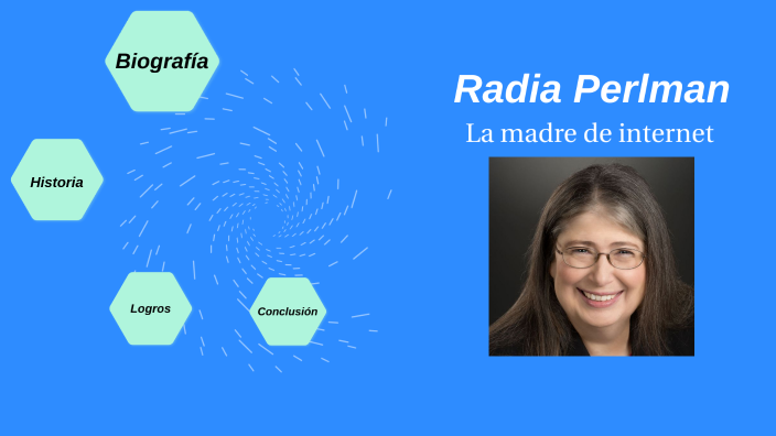 Radia Perlman by Alexia Fernandez on Prezi