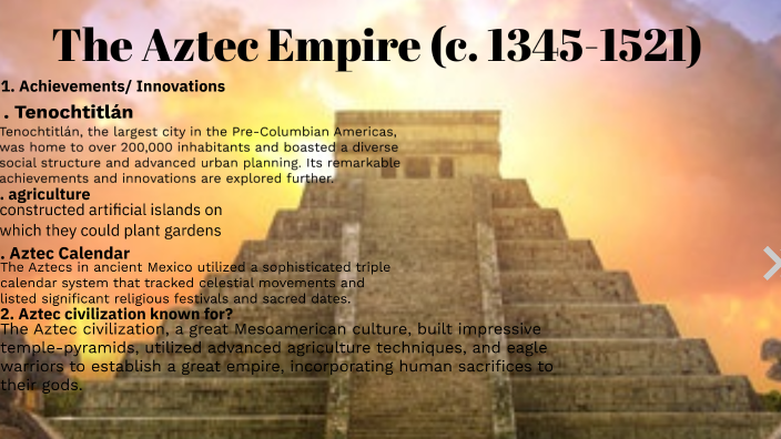 Aztec culture by cristian escobar on Prezi